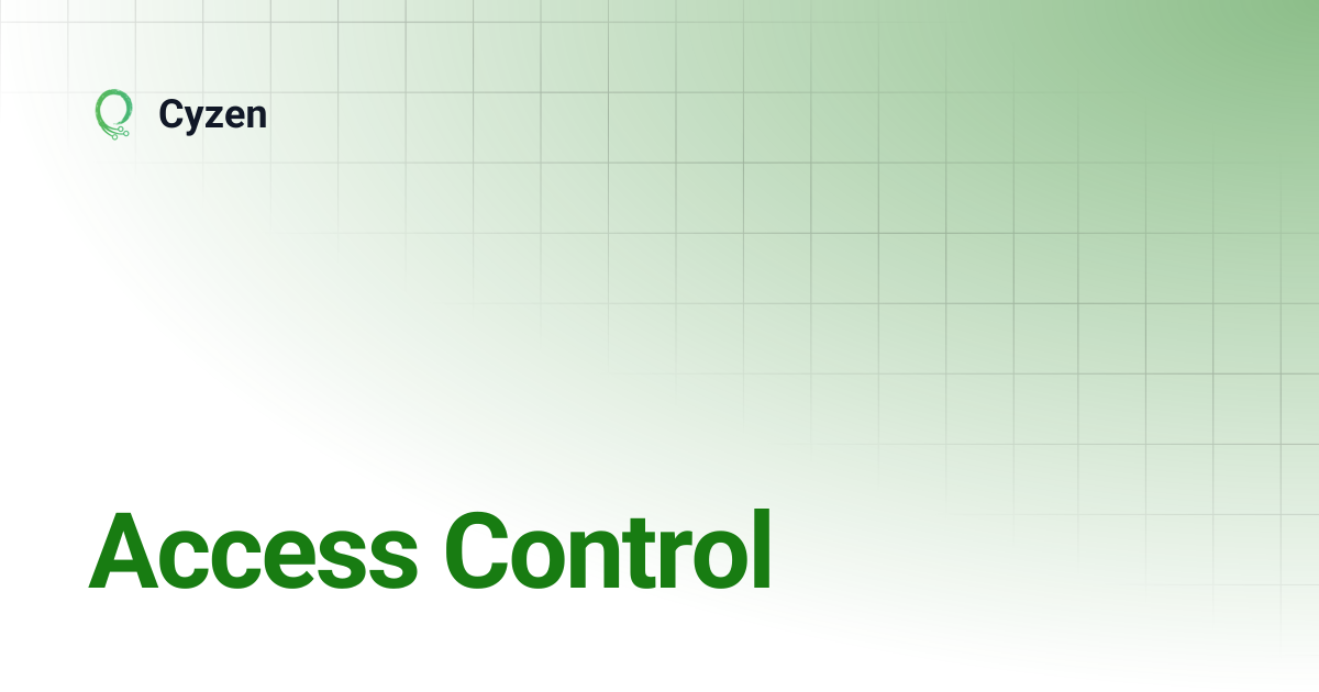 Access Control | Cyzen