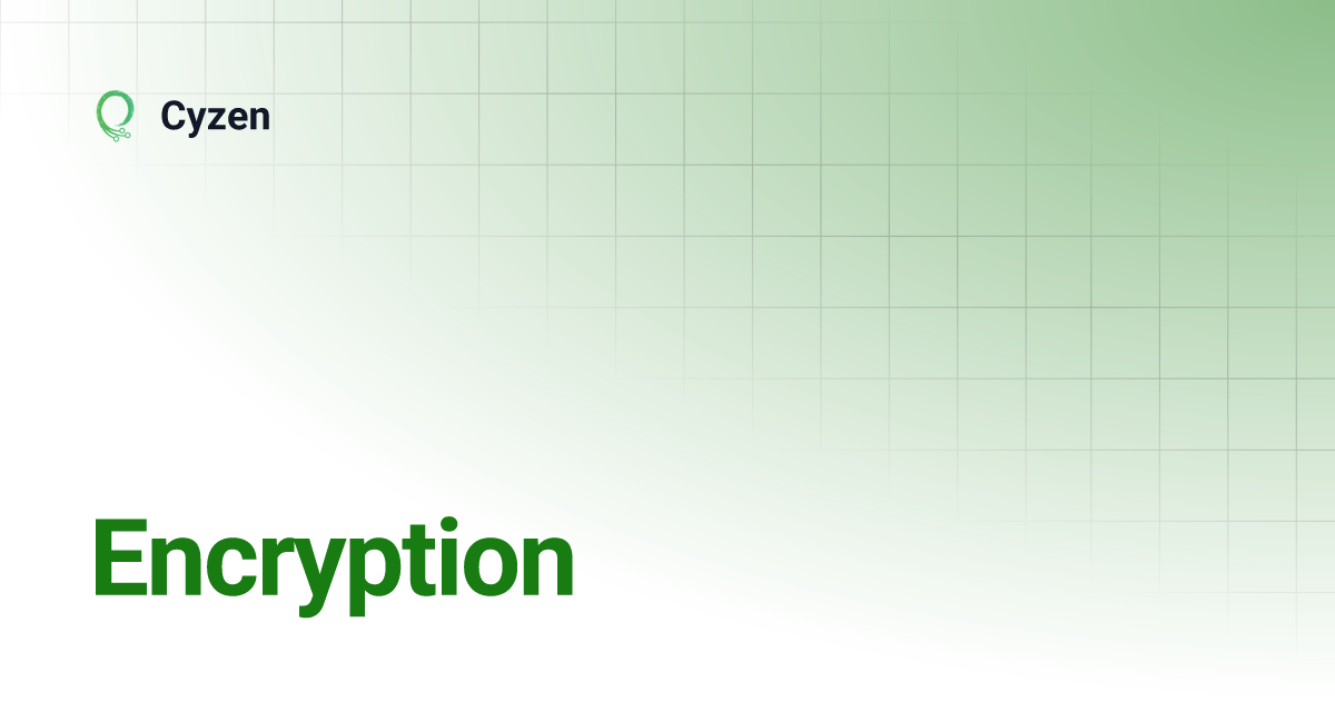 Encryption | Cyzen
